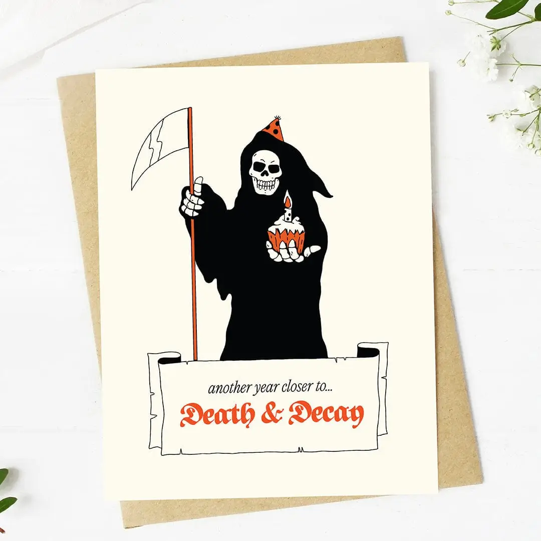 Death & Decay Birthday Card | Available at Leon & Lulu