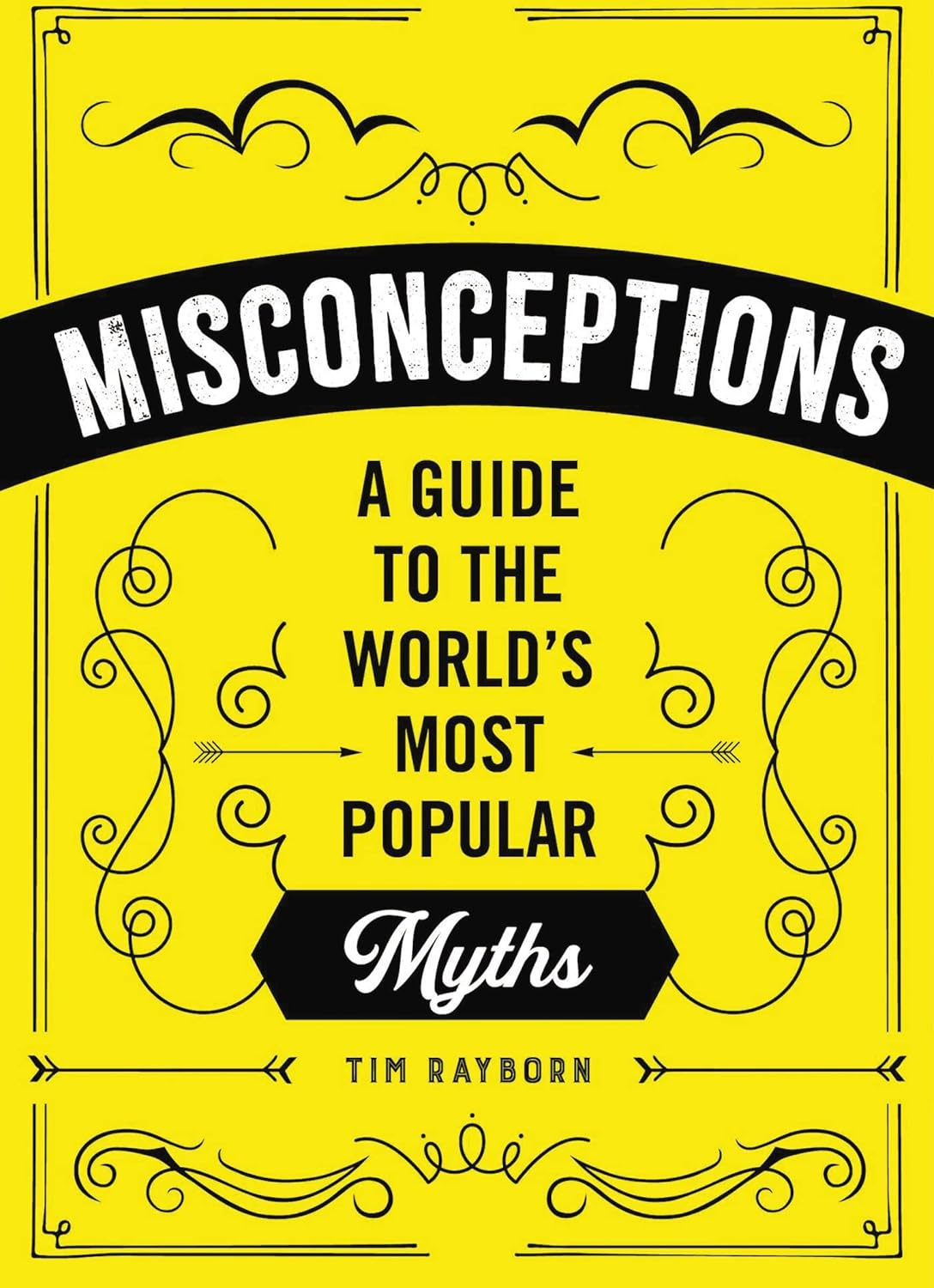 Misconceptions: A Guide to the World's Most Popular Myths – Leon & Lulu